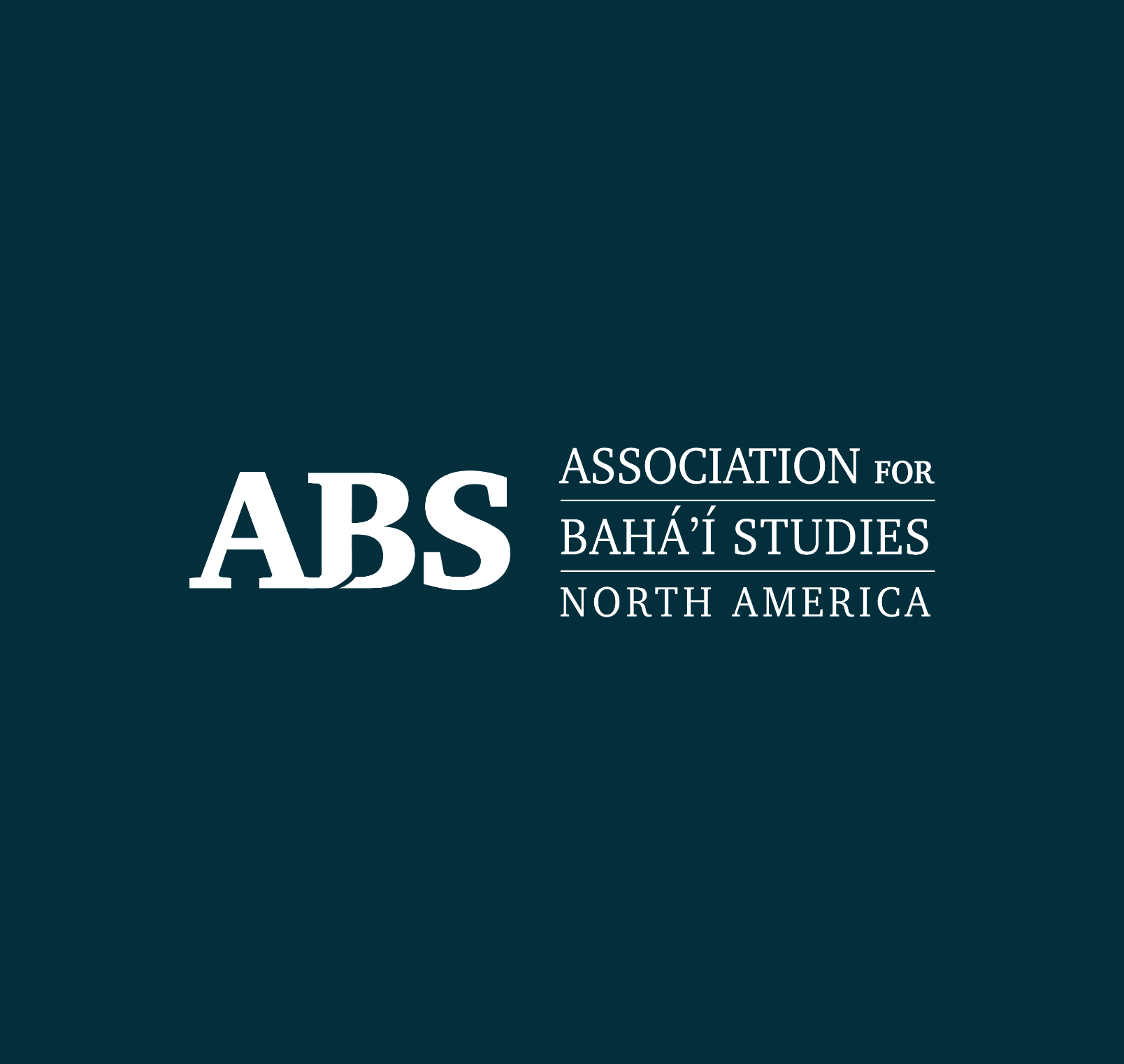 48th Annual Conference · Association for Bahá’í Studies